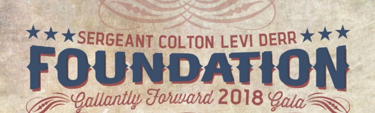 SGT Colton Levi Derr Foundation Gala 2018 | The Monument