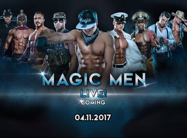 MAGIC MEN® LIVE! | The Monument